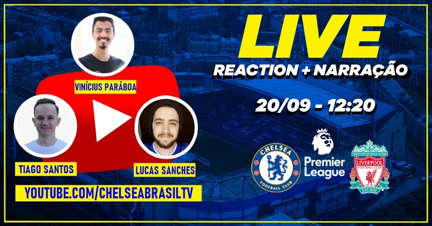 Chelsea Brasil realiza Live para Chelsea e Liverpool - Chelsea Brasil